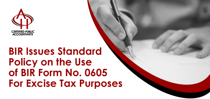 BIR Issues Guidelines on the use of BIR Form No. 0605 for Excise Tax