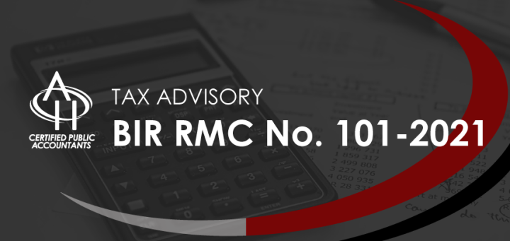 Bureau of Internal Revenue (BIR) RMC No. 101-2021