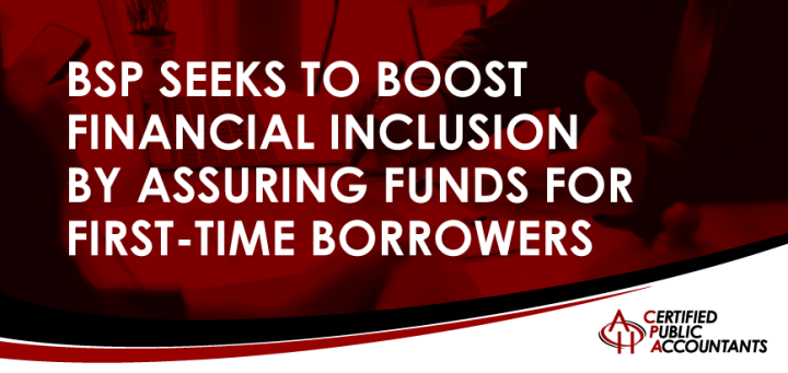 BSP Seeks to Guarantee Funds for First-time Borrowers